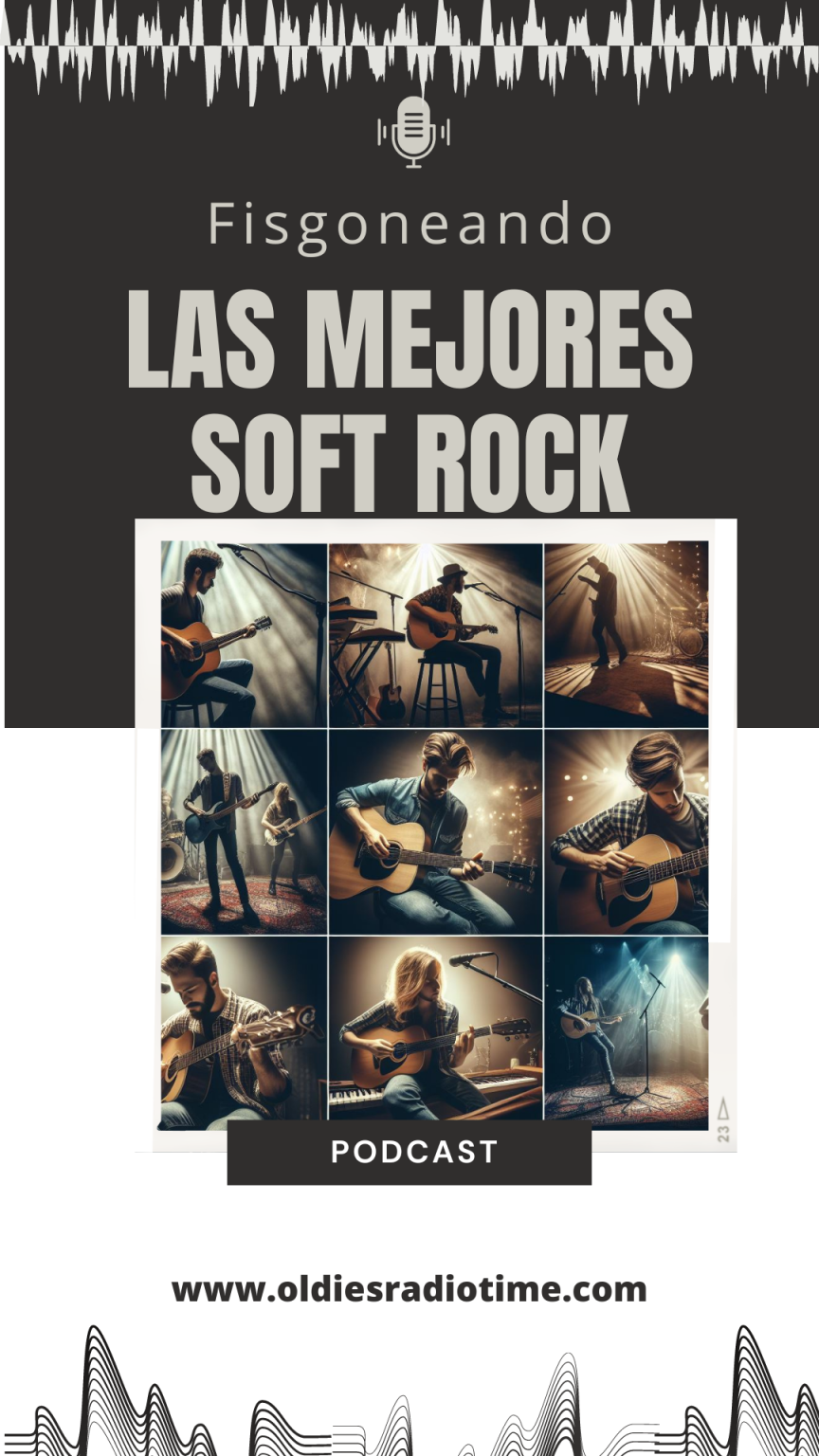 Las Mejores Canciones Soft Rock. Primera Parte. - Oldies Radio Time